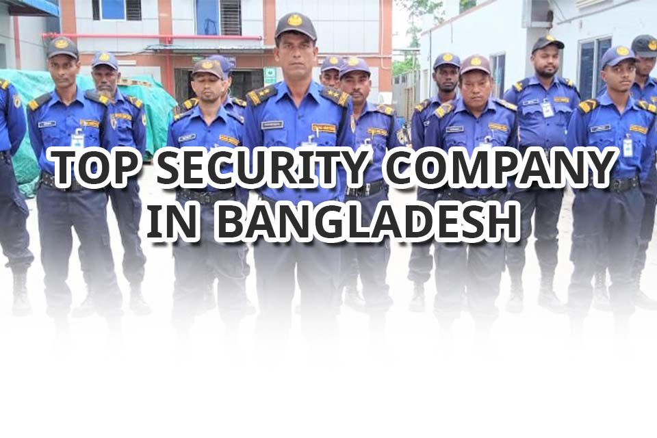 5 top security service company in bangladesh - Star Abide Force